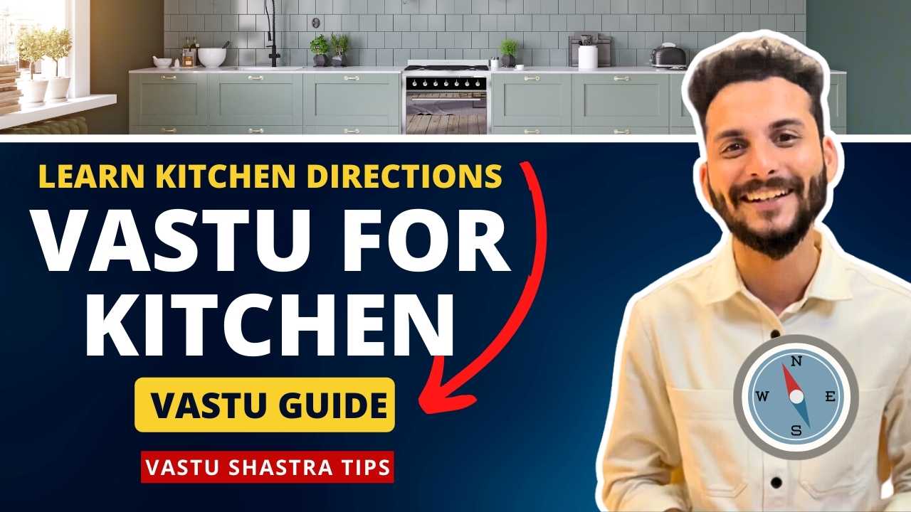 Vastu for Kitchen: Designing a Positive Energy Hub