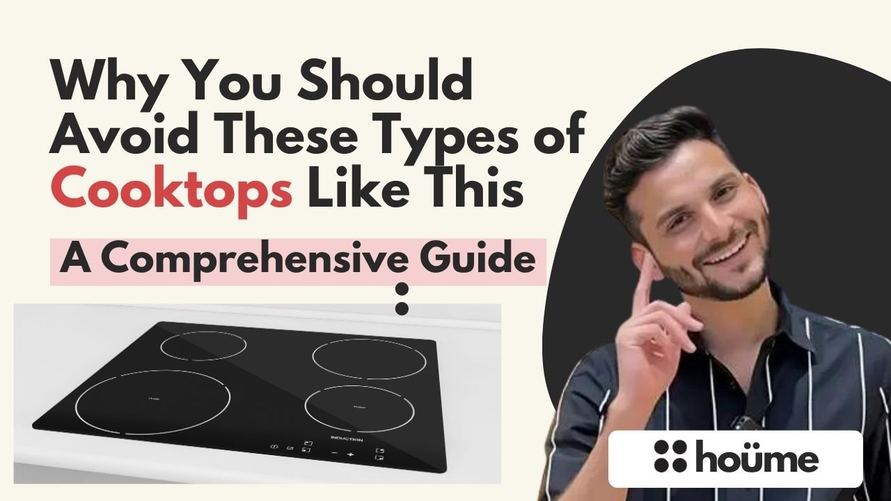 Why You Should Avoid These Types of Cooktops: A Comprehensive Guide ...