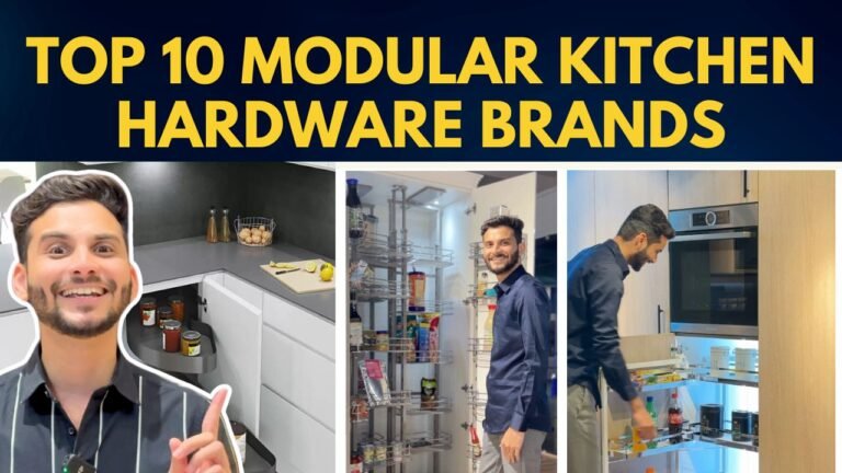 Top 10 Modular Kitchen Hardware Brands in India